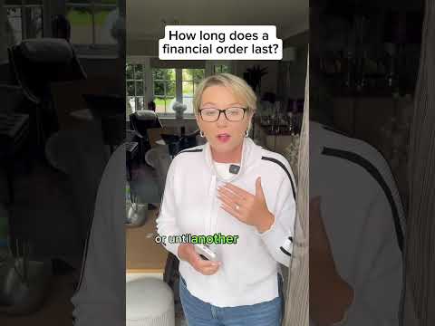 How long does a financial order last? #divorce #financialorder #familylaw