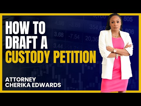 Drafting a Petition to start a Custody Case in Texas in 2023