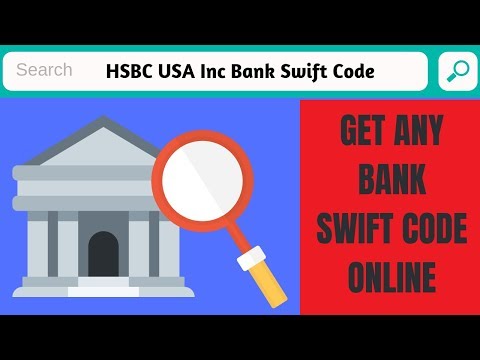 Hsbc Bank Usa Swift Code | How to find any bank swift code online
