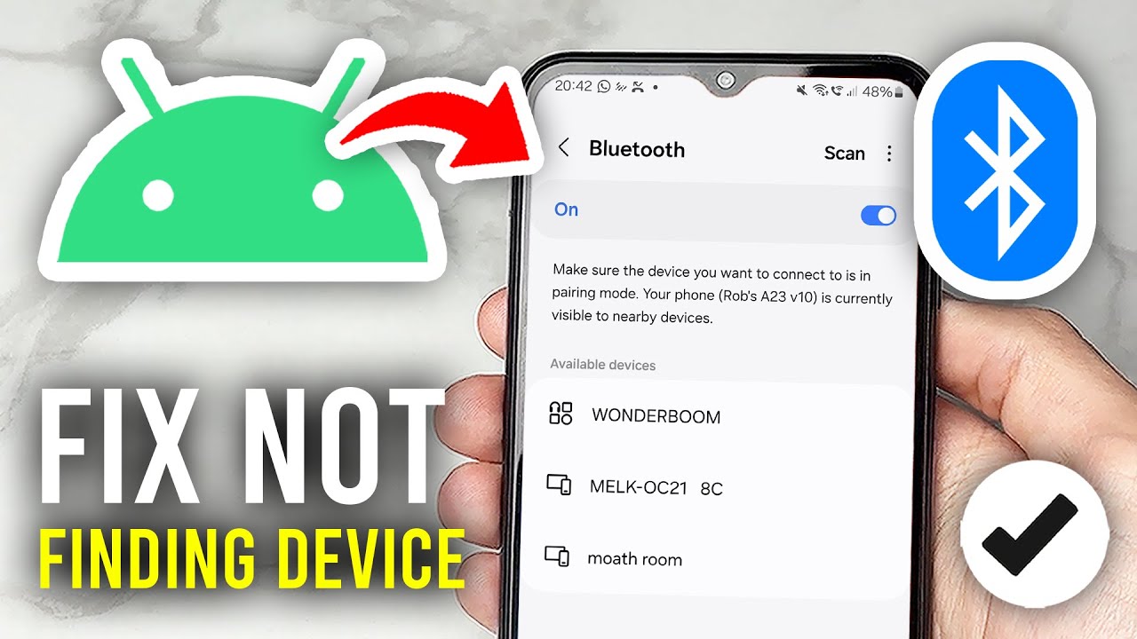 How To Fix Android Not Finding A Bluetooth Device - Full Guide