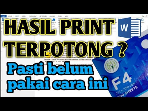 CARA MENGATASI HASIL PRINT YANG TERPOTONG