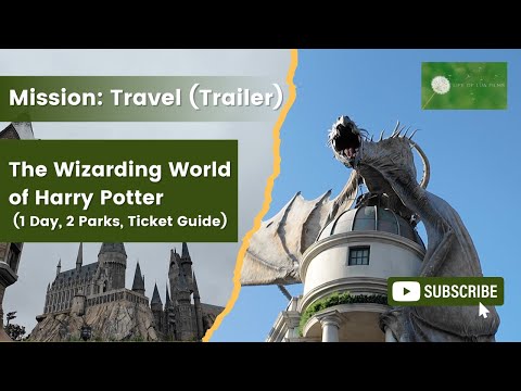 Trailer | Navigating The Wizarding World of Harry Potter in 1 Day | 1 Day, 2 Parks Ticket Guide