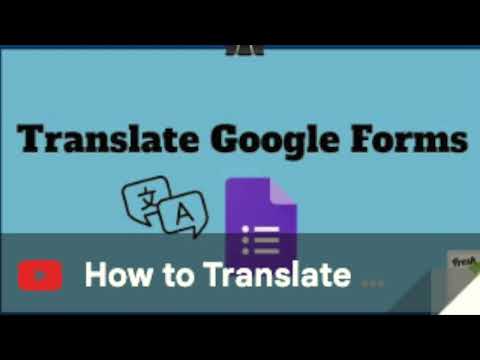 How to Translate a Google Form