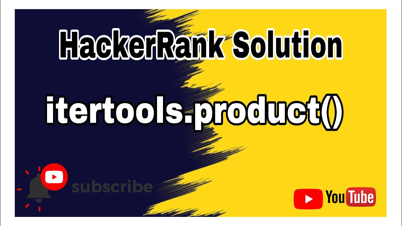 itertools.product() || HackerRank Solution ||  Itertools || Python