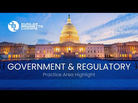 Government & Regulatory Law at Dunlap Bennett & Ludwig