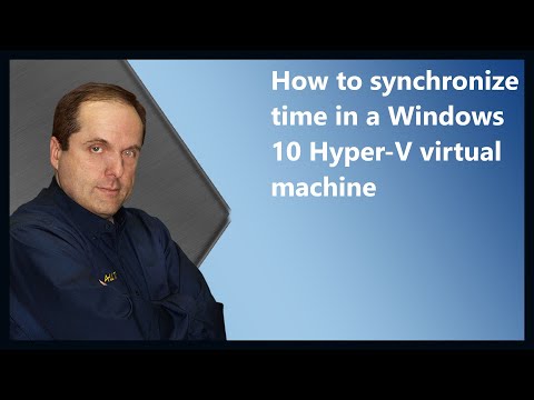 How to synchronize time in a Windows 10 Hyper-V virtual machine