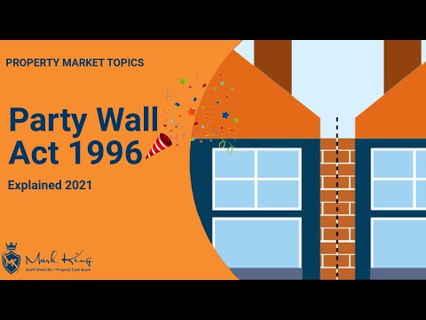Party Wall Act 1996 Explained | Mark King Properties