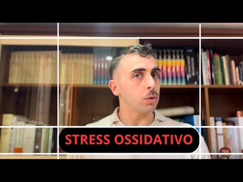 STRESS OSSIDATIVO: nemico o amico?