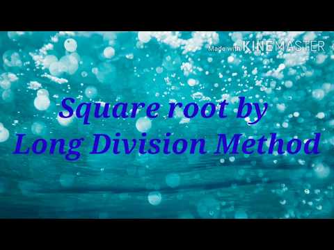 Finding square root of a number by Long Division Methos