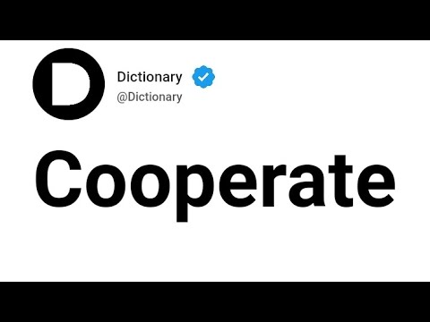 Cooperate Meaning In English