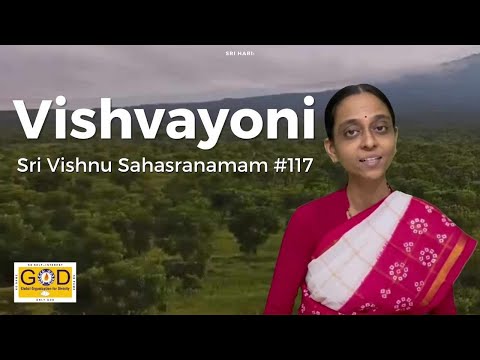 117 Vishwayoni | #EveryDayWithNama | Sri Vishnu Sahasranamam Meaning | Sri Poornimaji