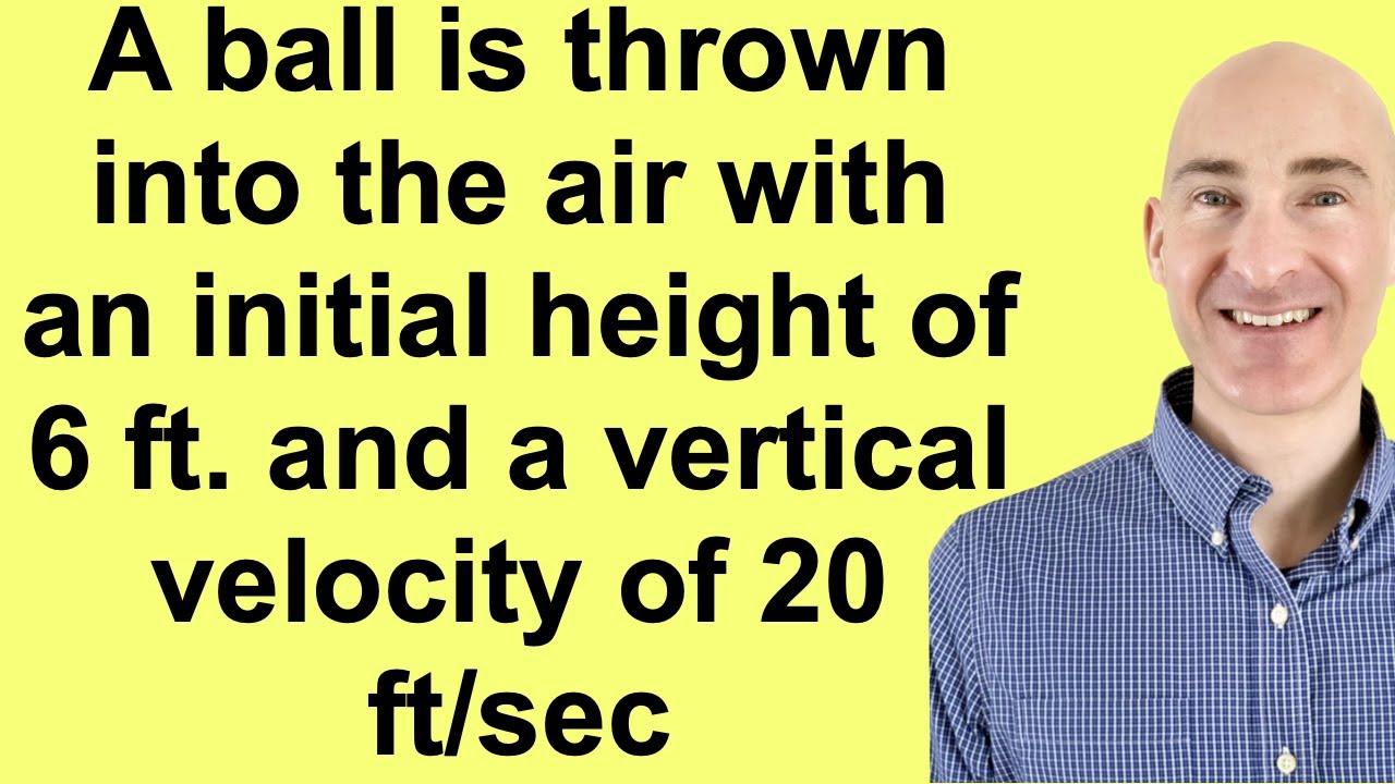 Solving Projectile Motion Word Problems Using Quadratics