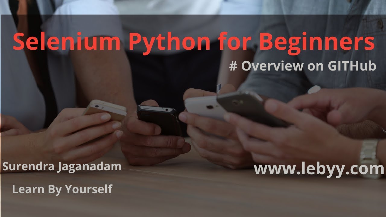 Overview on GITHub || Selenium Python for Beginners