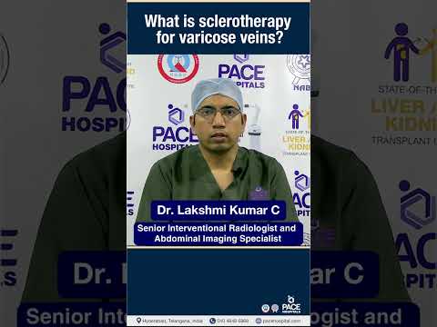 What is Sclerotherapy for Varicose Veins? #Shorts | PACE Hospitals #Short #varicoseveinstreatment