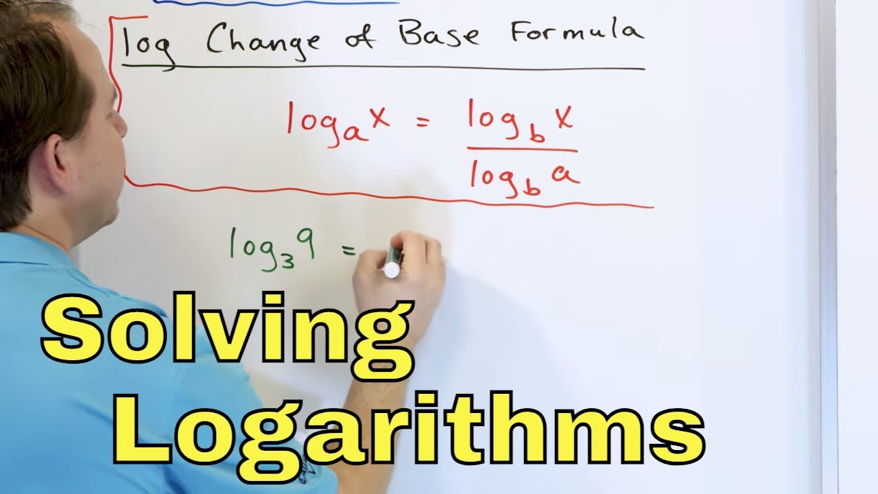 Logarithm Change of Base Formula & Solving Log Equations - Part 1 - [7]