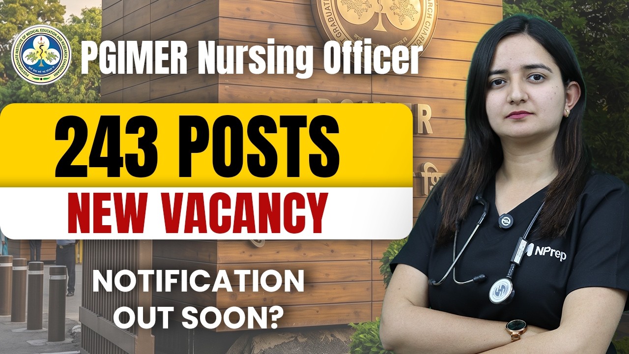PGI Chandigarh Nursing Officer Vacancy 2026 | PGIMER Nursing Officer Vacancy | Pattern & Eligibility