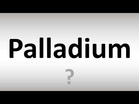 How to Pronounce Palladium