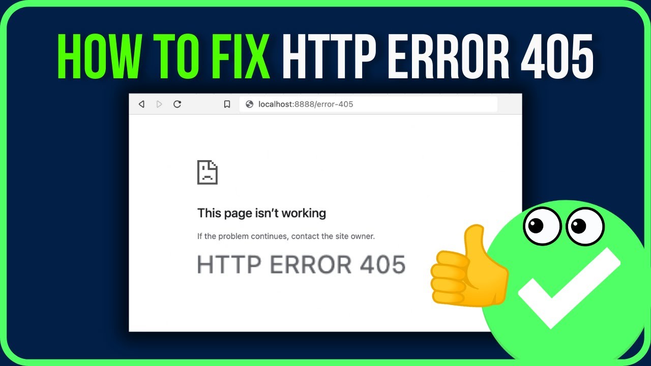 [FIXED] ERROR 405 | How to Fix Http Error Code 405