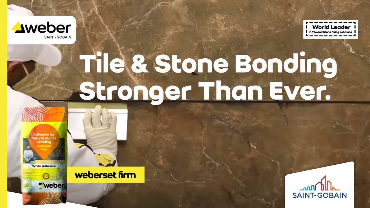 Stone Tile Adhesive | Floor Adhesive| weberset firm