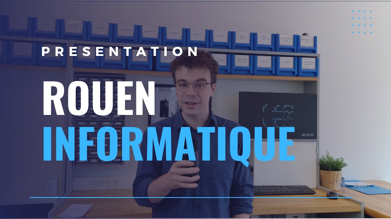 Présentation de l'atelier ROUEN INFORMATIQUE