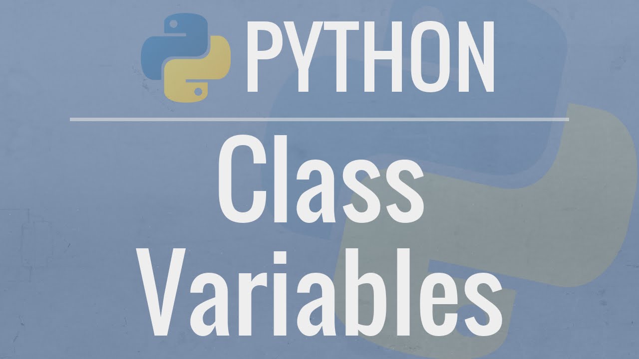 Understanding Class Variables In Python Oop Galaxyai 6510