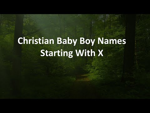 Christian Baby Boy Names Starting With X