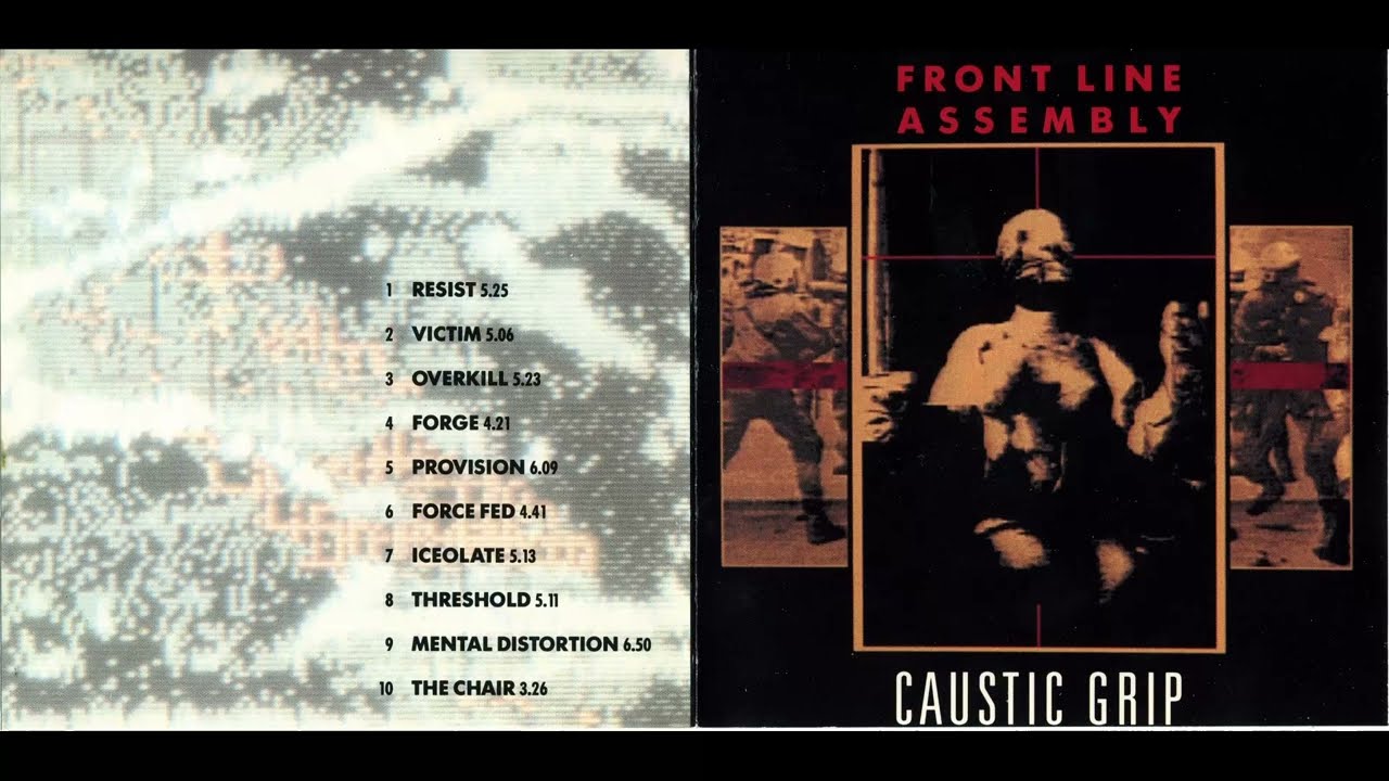 Front Line Assembly - Caustic Grip (Full Album) (1990)
