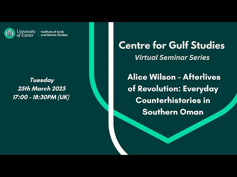 Alice Wilson - Afterlives of Revolution: Everyday Counterhistories in Southern Oman