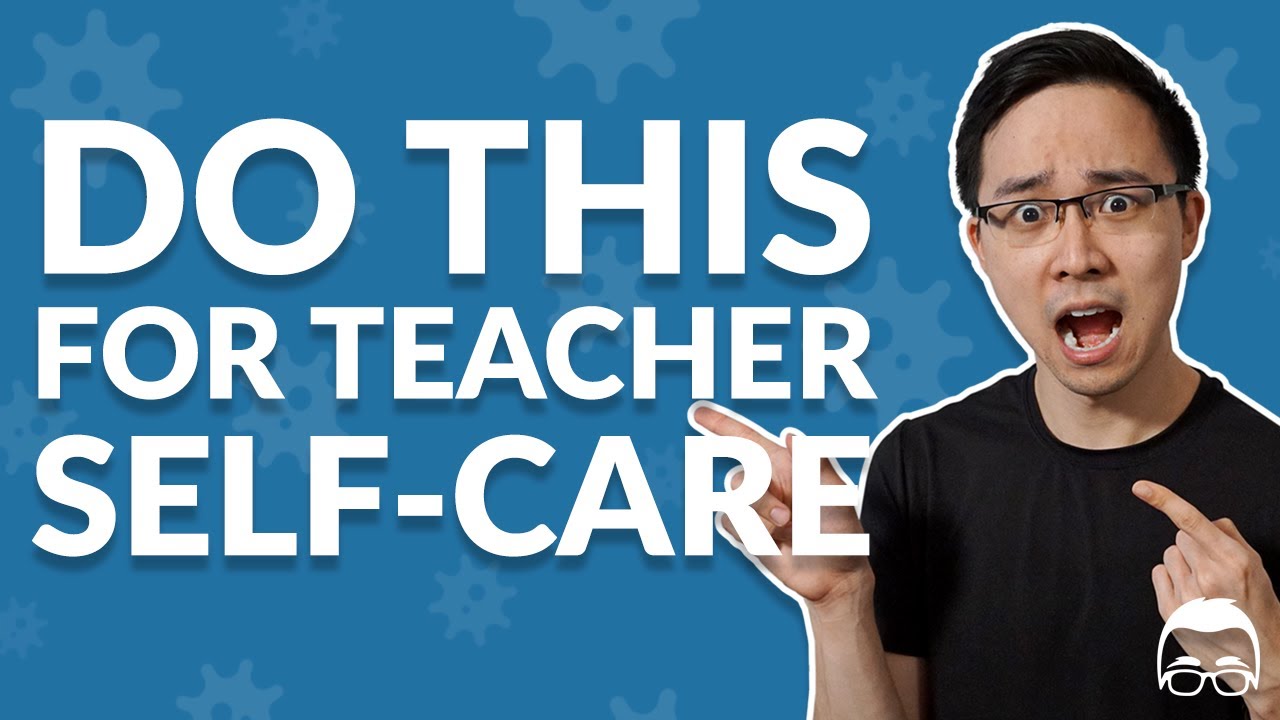 24 Best Practices for Educators to Staying Healthy and Connected | Teacher Self-Care from Home