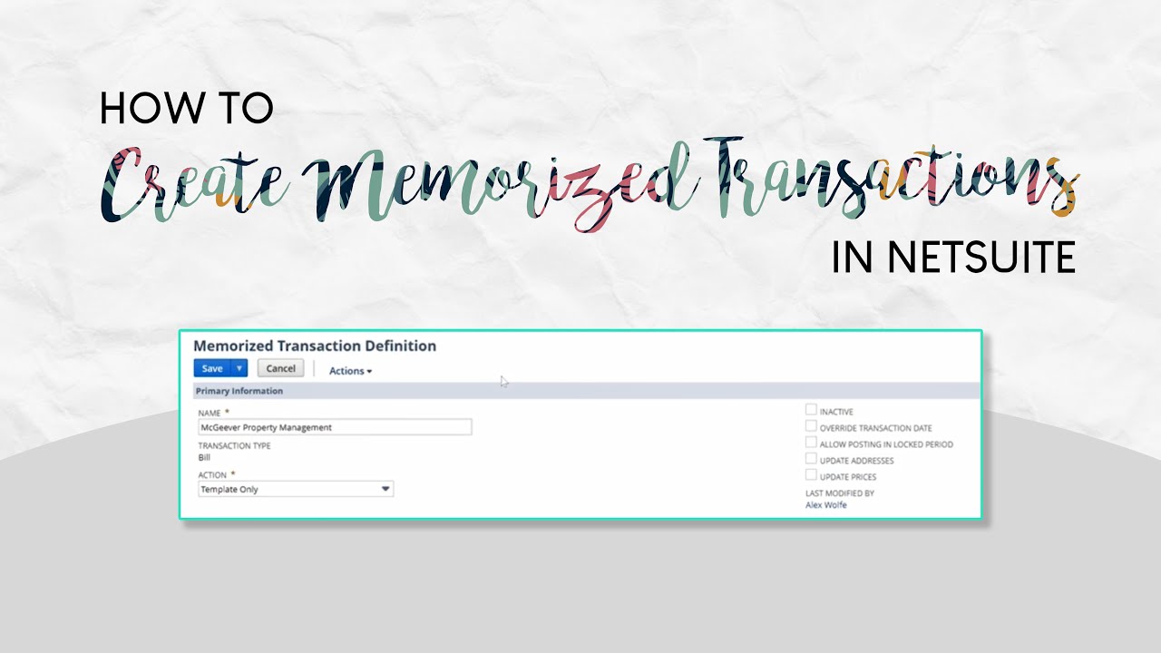 How to Create Memorized Transactions in NetSuite