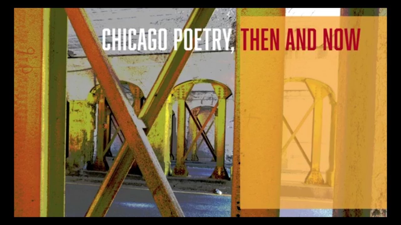 Chicago Poetry, Then And Now - book-news.org