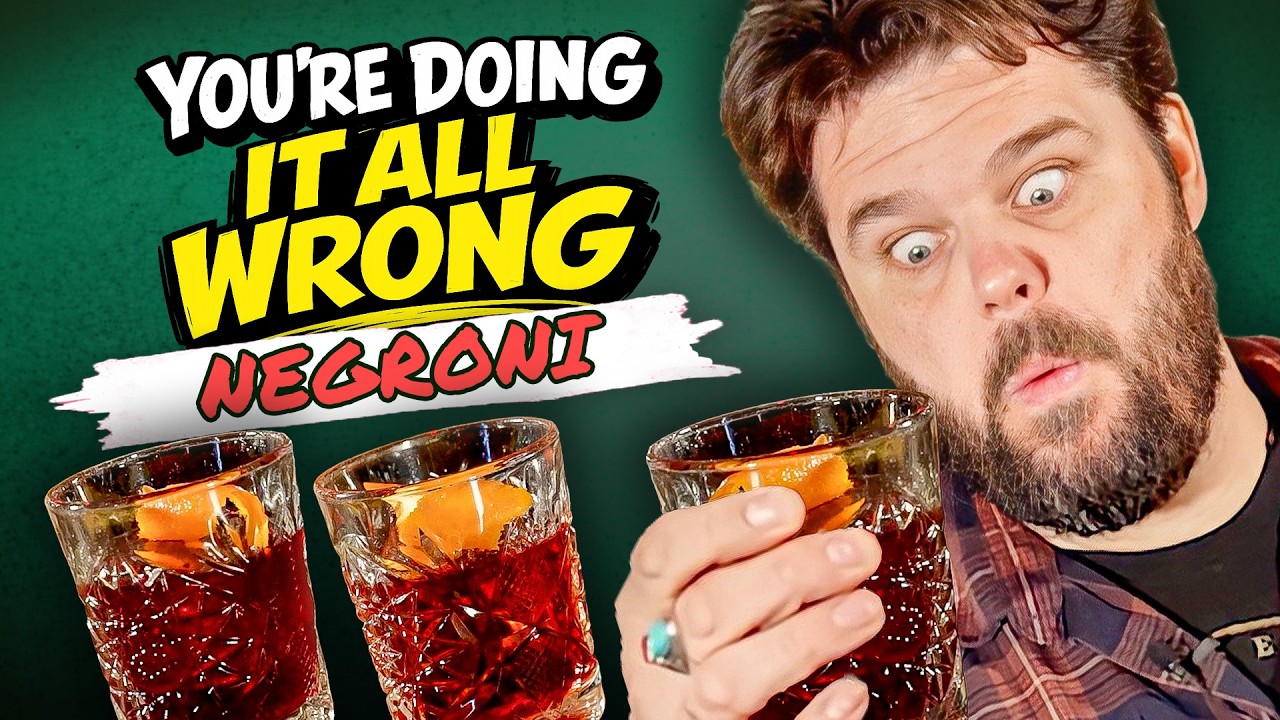 You're Doing It All Wrong - How To Make A Negroni