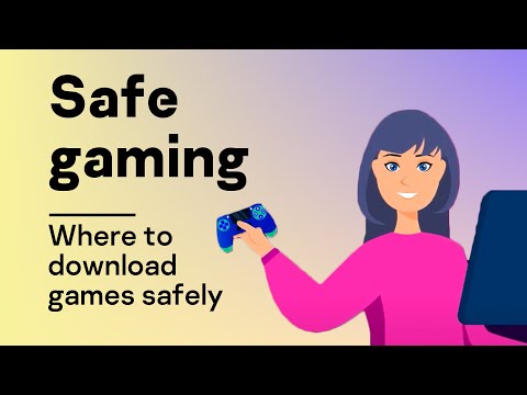 Where to download games safely