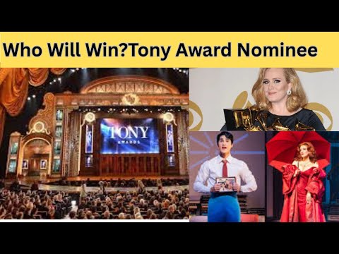Tony Awards 2025 Nominations: Full List & Biggest Surprises Revealed! 🎭