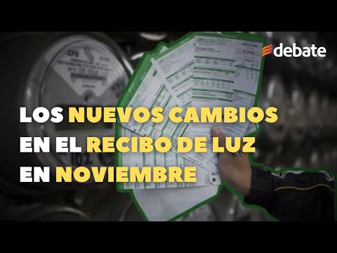 ¿La tarifa de CFE? Estos serán los NUEVOS CAMBIOS en el recibo de luz en noviembre