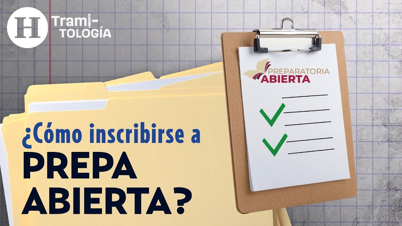 ¡Termina la prepa gratis y sin examen! Estudia en la Prepa Abierta SEP | Tramitología