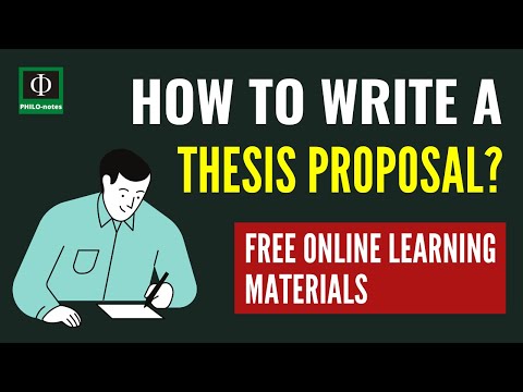 How to Write a Thesis Proposal? - See Links Below for the Video Lectures