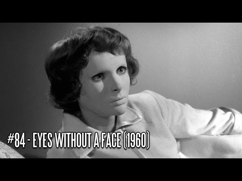 EFC II #84 - Eyes Without a Face (1960) | 1001 Movies You Must See Before You Die
