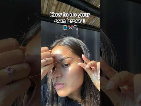 How to thread your eyebrows at home! #shorts #youtube