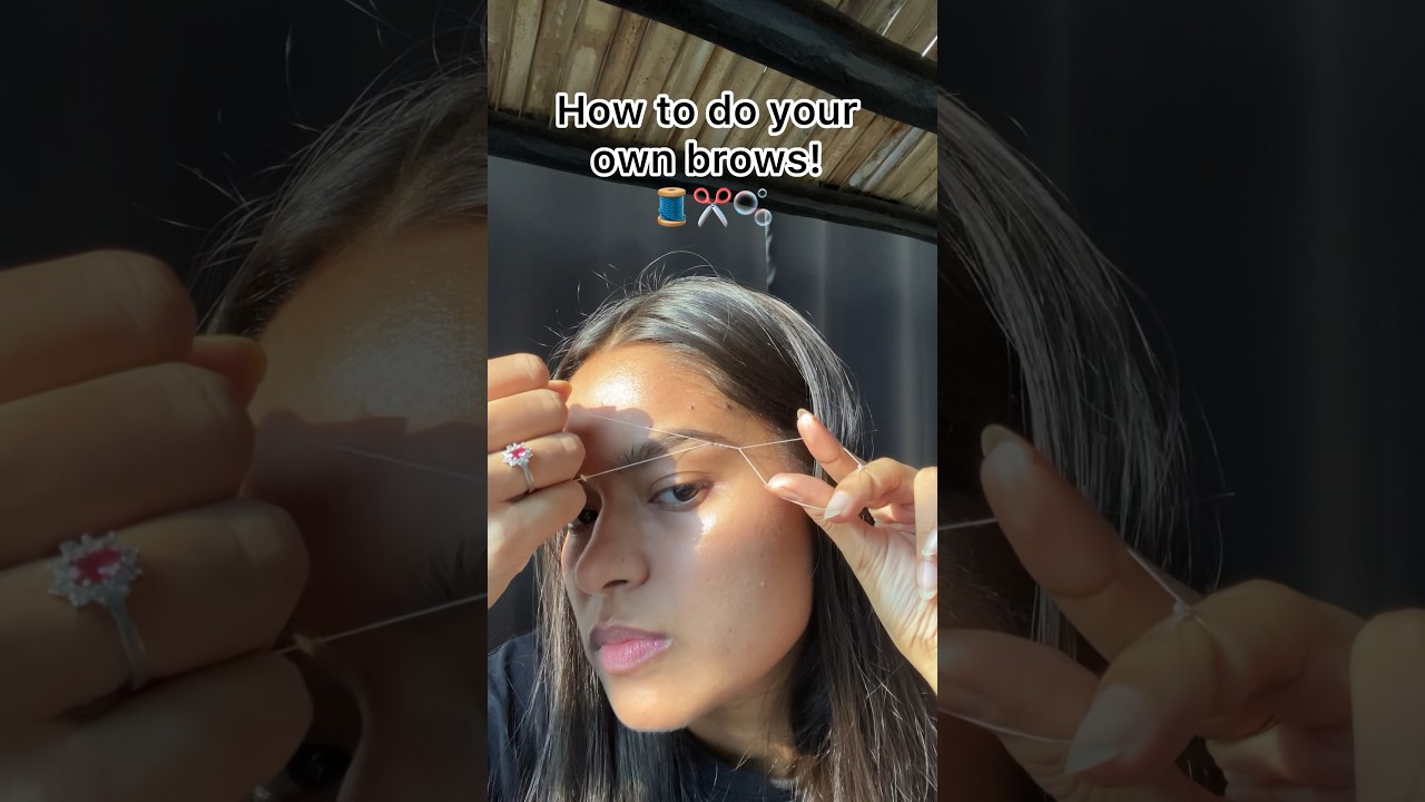 How to thread your eyebrows at home! #shorts #youtube