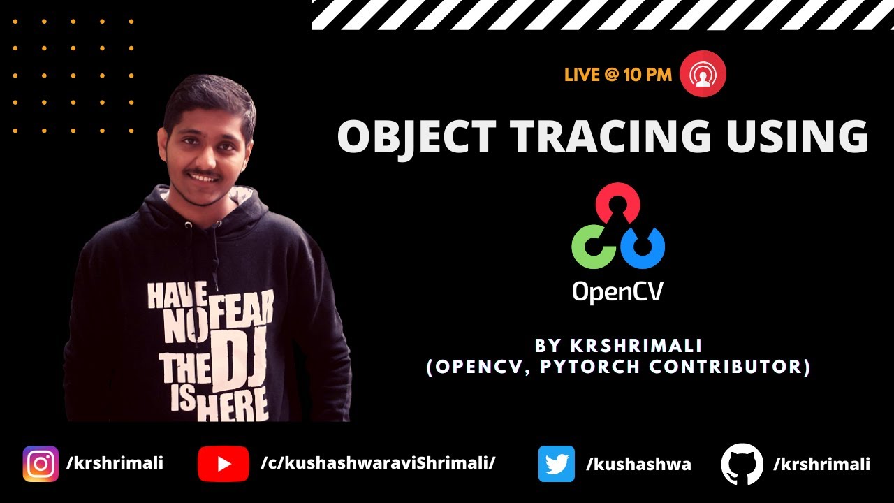 Object Tracing using OpenCV | Python | DL | AI | KRS GitHub Raid