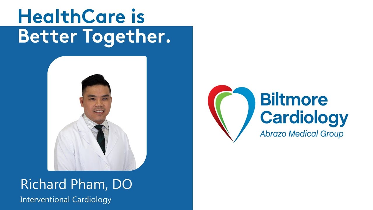 Dr. Richard Pham | Interventional Cardiologist | Biltmore Cardiology