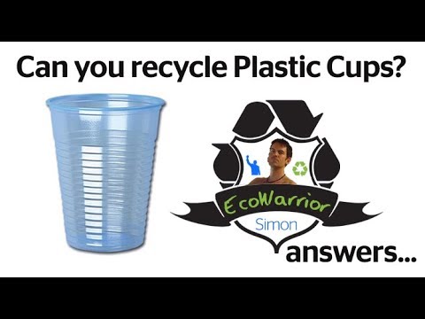 Can you recycle plastic cups?