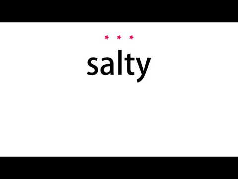 How to pronounce salty - Vocab Today