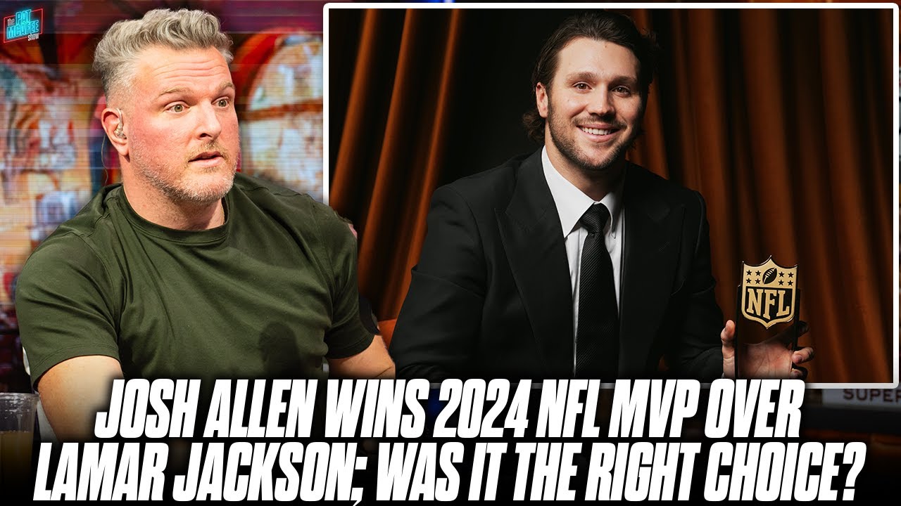 Josh Allen Wins 2024 NFL MVP In Stunner Over Lamar Jackson?! | Pat McAfee Show