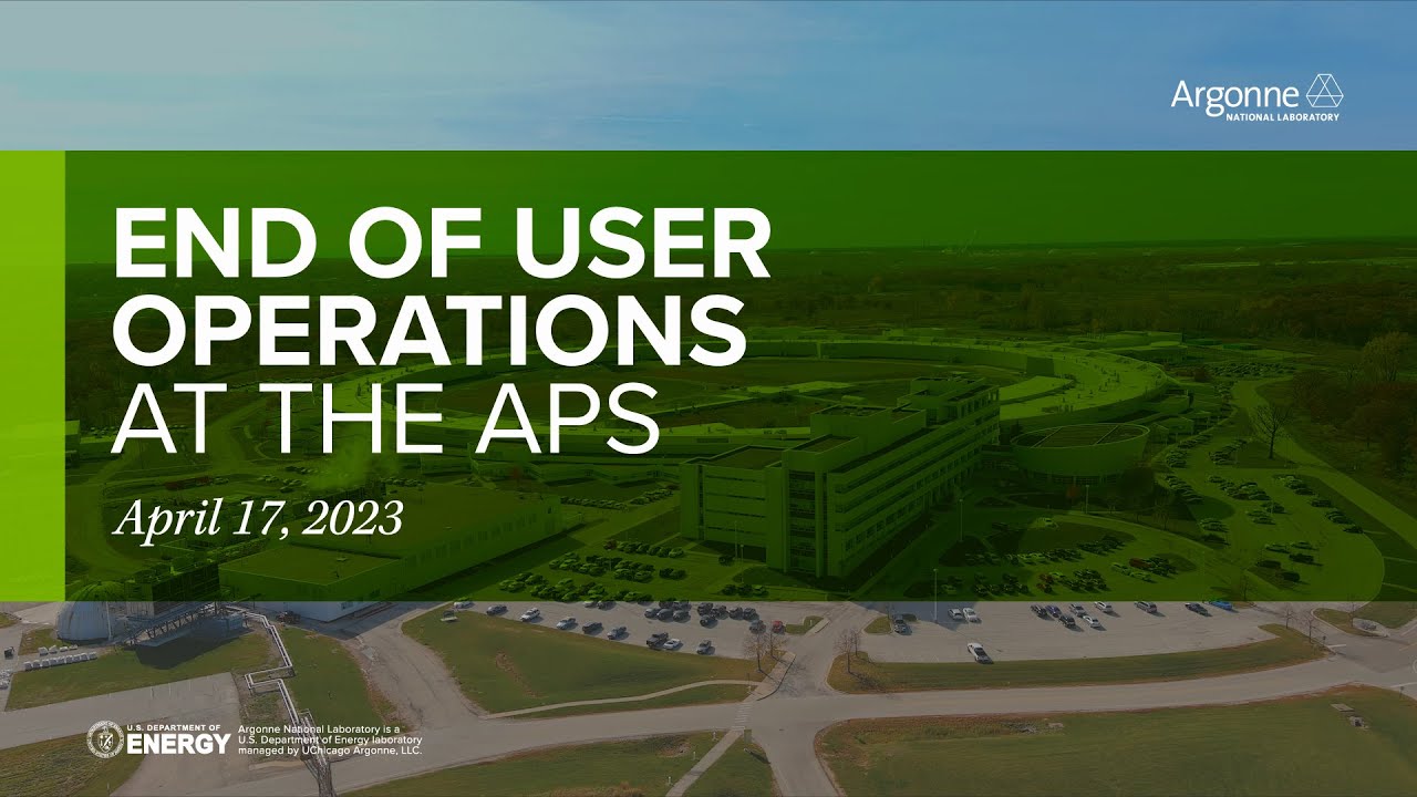 Advanced Photon Source ends user operations to begin Upgrade installation