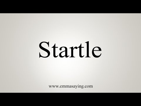 How To Say Startle