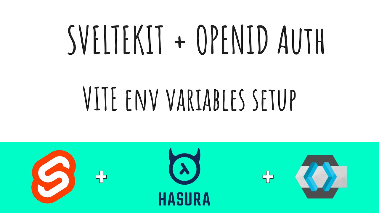 Sveltekit + OpenID Auth (Todo App) | Part 4 VITE env variables setup