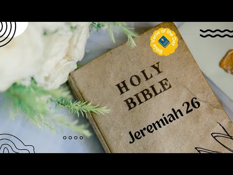 Jeremiah 26 | Bible Reading | Bible Verse Of The Day | Word of God (Audio Bible)