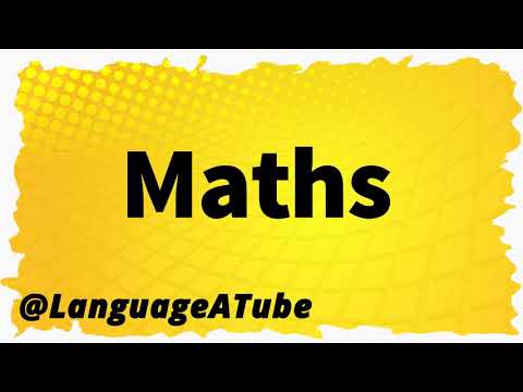 Maths Pronunciation ⚡️ How To Pronounce Maths!